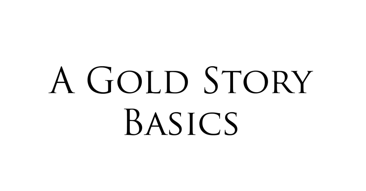 Basics by A Gold Story
